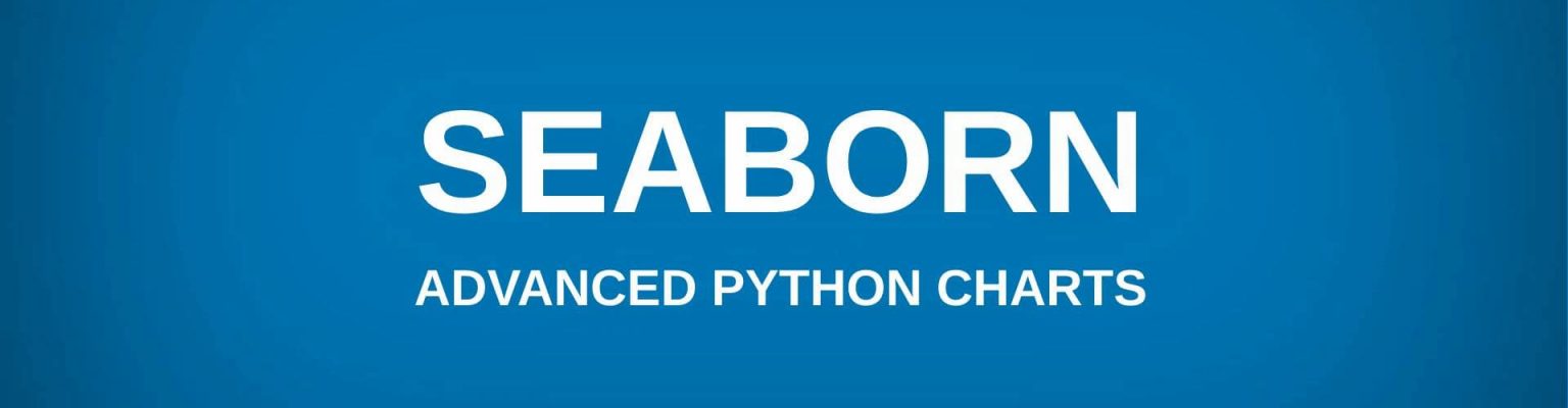 Seaborn: Advanced Python Charts - Best Data Solutions